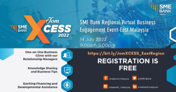 SME Bank Jom XCESS 2022 - East Malaysia