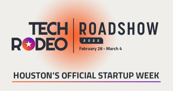 2022 Houston Tech Rodeo Roadshow