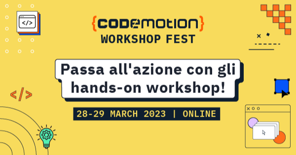 Codemotion Workshop Fest ITALIA 2023